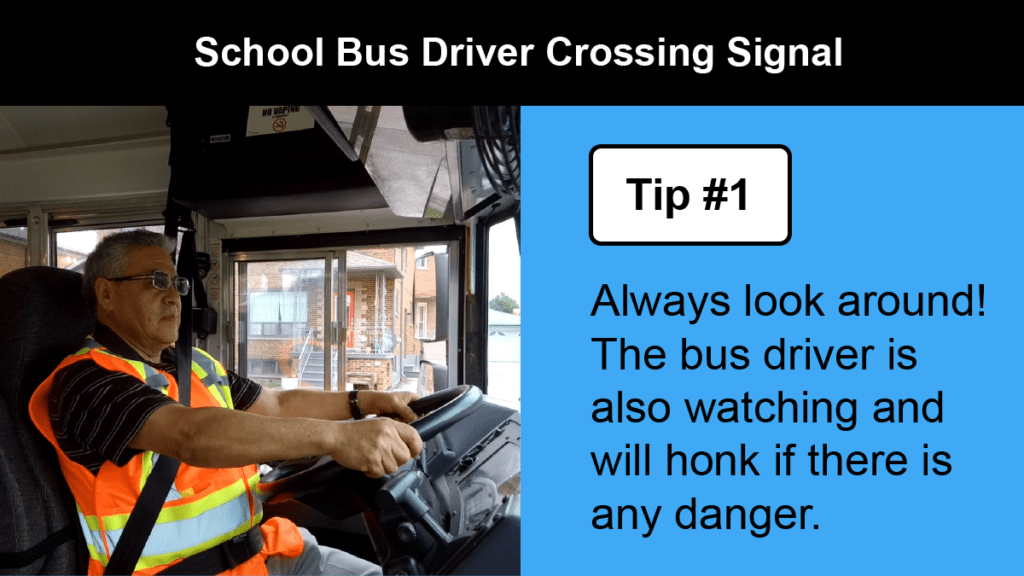 How to Cross Safely and School Bus Driver Hand Signals | Halton Student ...